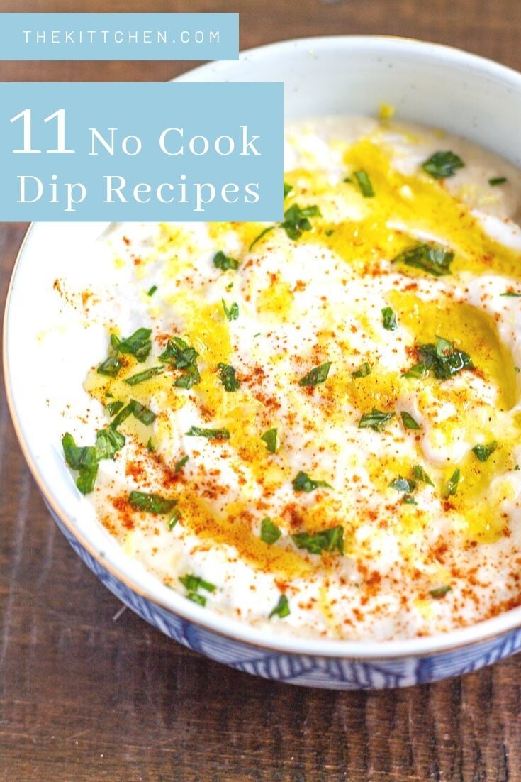 11 No Cook Dip Recipes - thekittchen