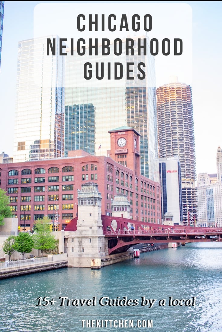 Chicago Neighborhood Guides | 15+ Chicago Travel Guides