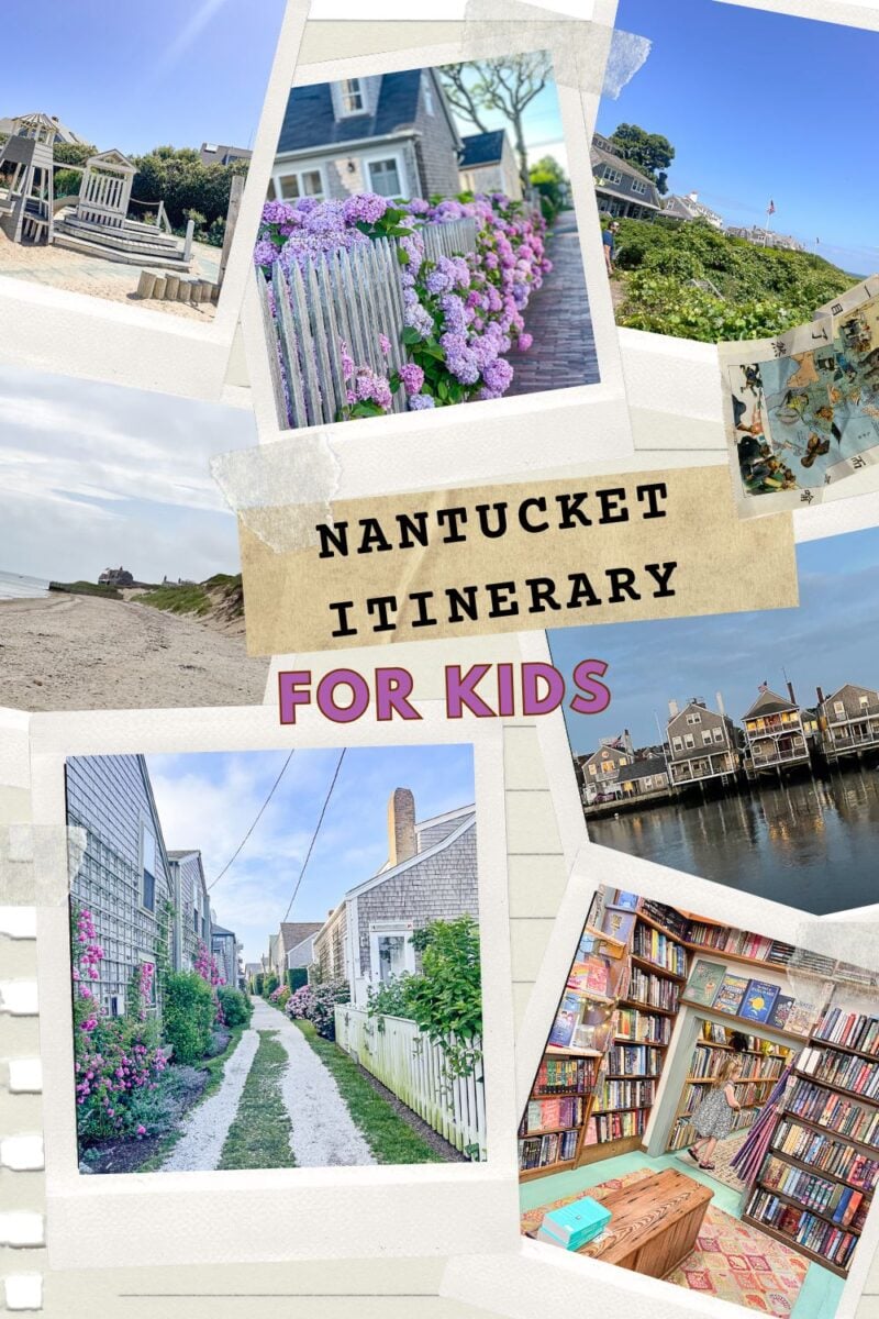 Nantucket Itinerary for Kids - thekittchen